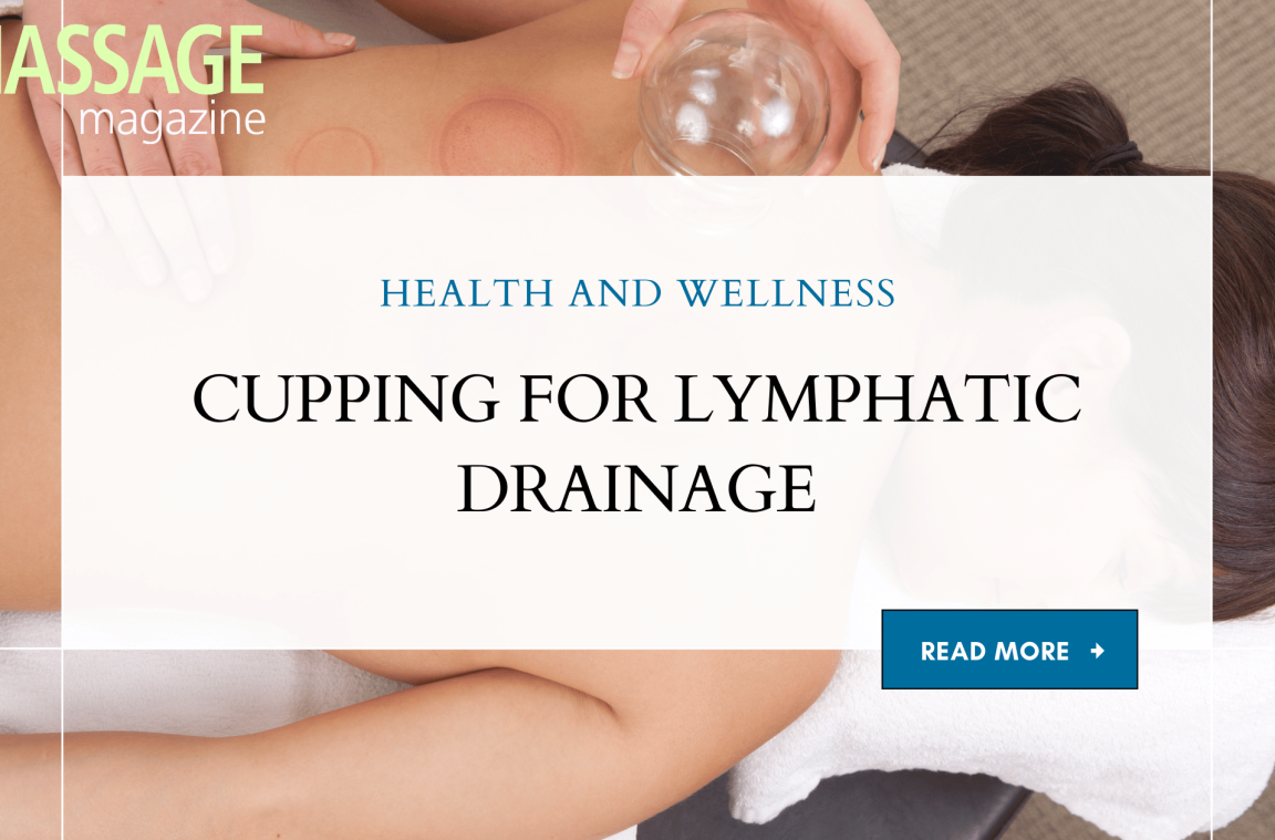 Cupping for Lymphatic Drainage