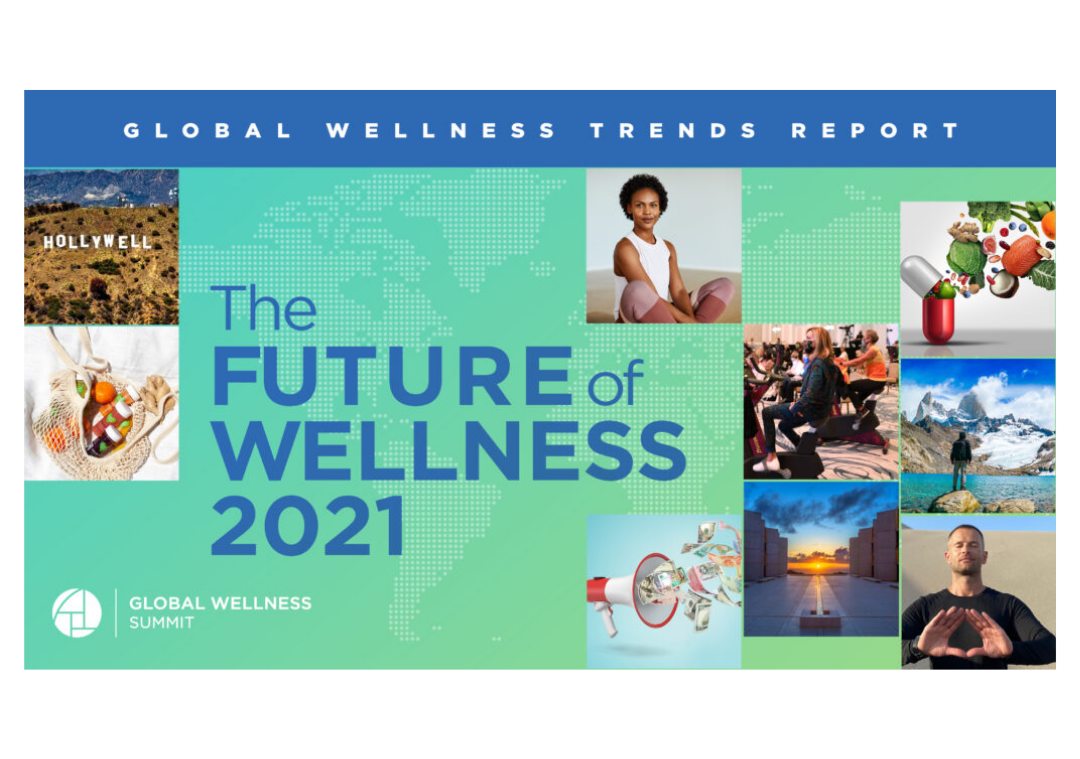 Global Wellness Summit Releases In-DepthTrends Report